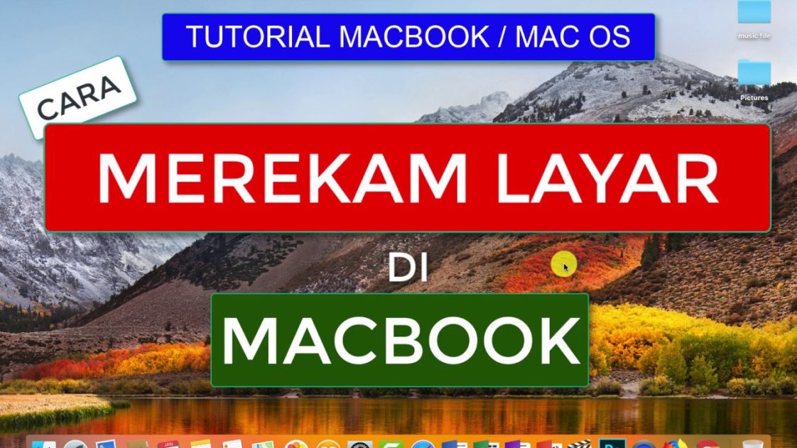 Tutorial Mudah Merekam Layar di Mac Anda - Euphoricfeetreviews.com
